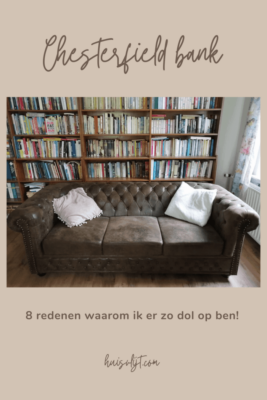 Chesterfield bank: al sinds 2008 een favoriet! - Huisvlijt