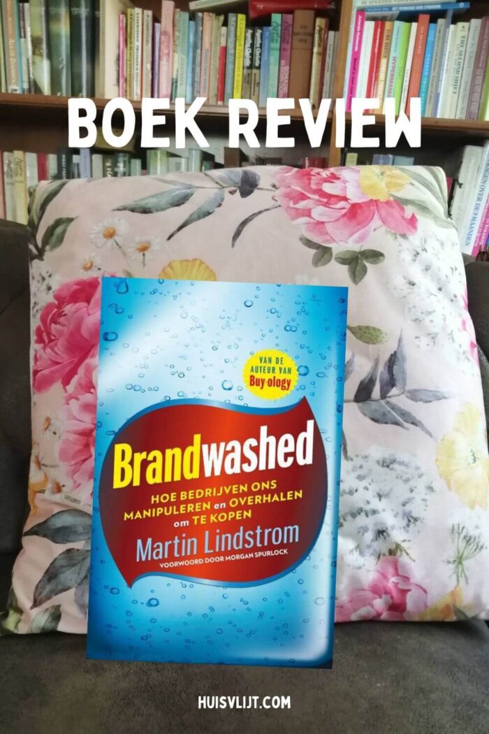 Brandwashed: ben jij gebrandwashed?! - Huisvlijt