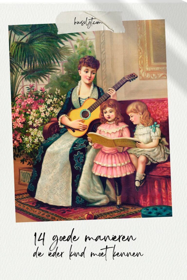14 goede manieren die ieder kind moet kennen - Huisvlijt