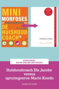 Opruim methodes: Els Jacobs versus Marie Kondo - Huisvlijt