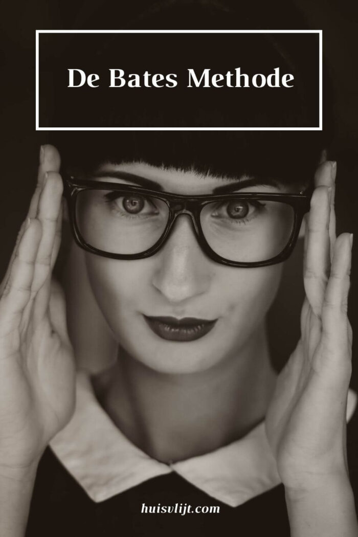 Bates methode als manier om van je bril of lenzen af te komen?