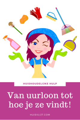 Huishoudelijke hulp: alles wat je weten wilt! - Huisvlijt, huis, tuin ...