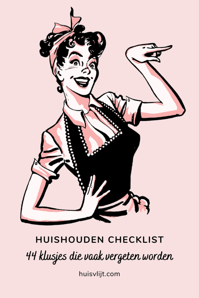 Huishoudschema checklist huishouden - Huisvlijt, huis, tuin en keuken blog