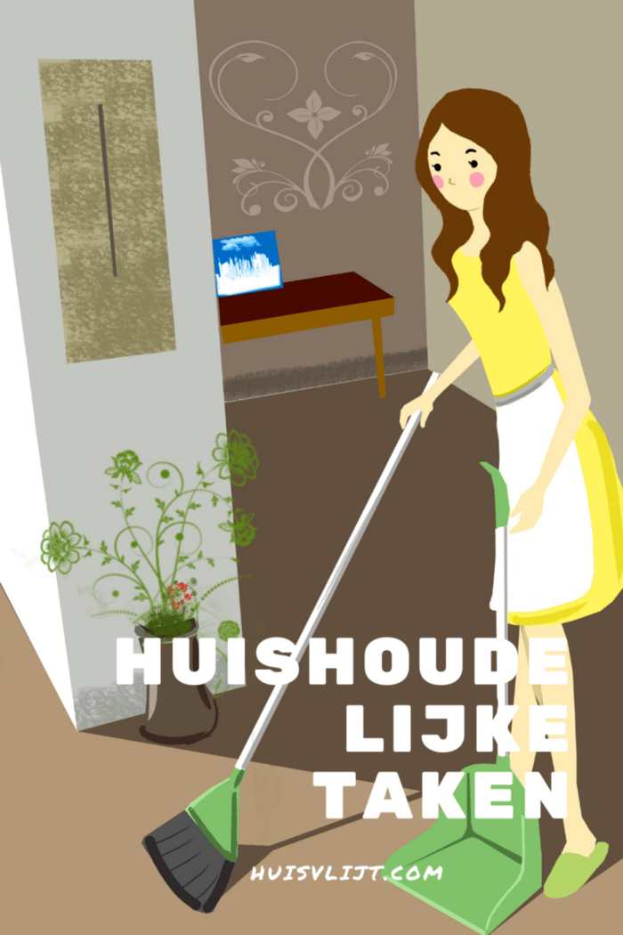 Huishoudelijke taken lijst, schema en wat is wat! - Huisvlijt, huis ...