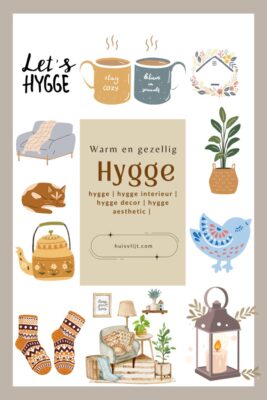 Hygge: de ultieme gids! Gebaseerd op 3 boeken over Hygge. - Huisvlijt