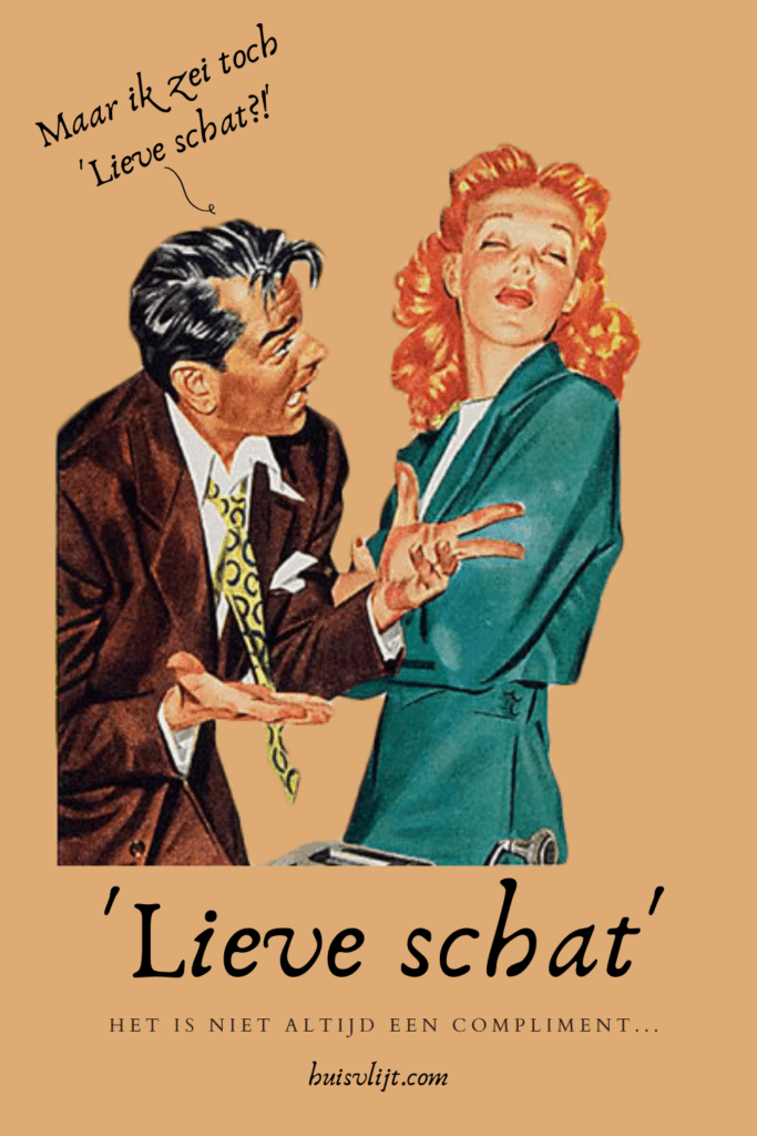 Lieve schat - Huisvlijt