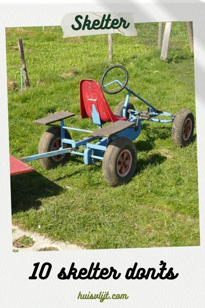 Skelter: ik skelter, jij skeltert + 10 don'ts! - Huisvlijt