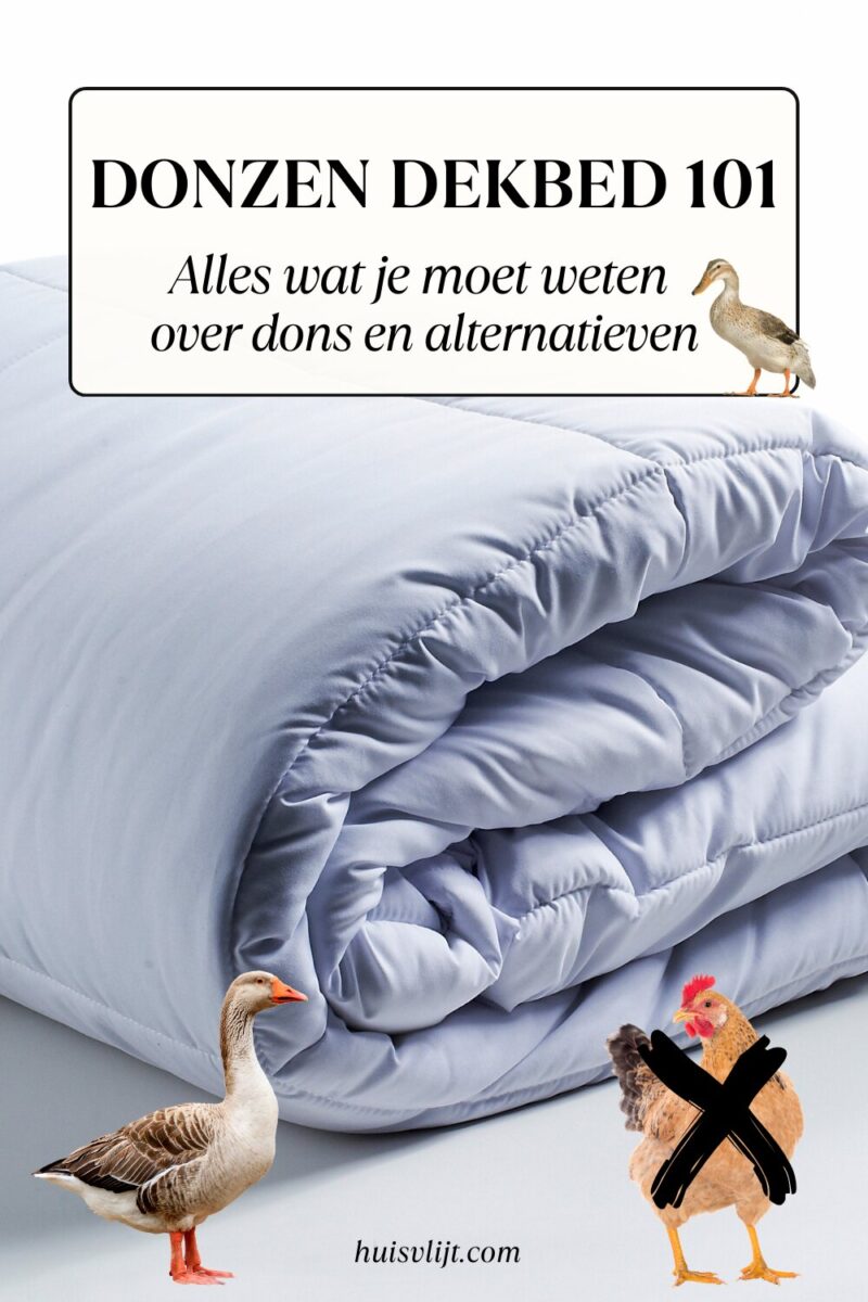 Donzen dekbed 101: Alles wat je moet weten over donsvulling - Huisvlijt ...