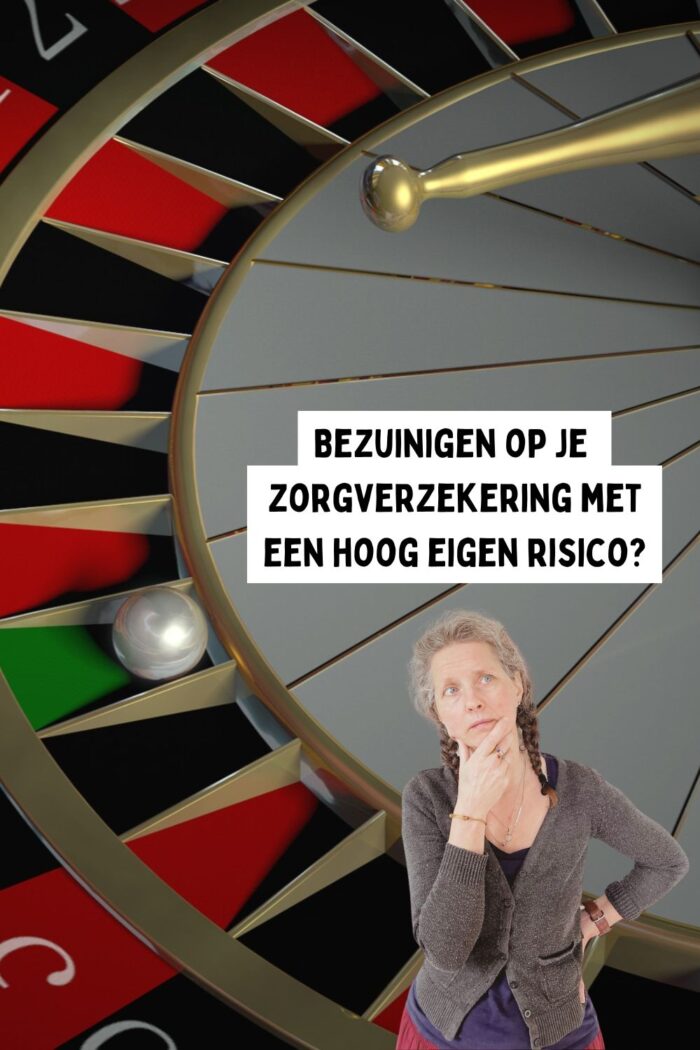 Besparen op zorgverzekering d.m.v. hoger eigen risico? - Huisvlijt